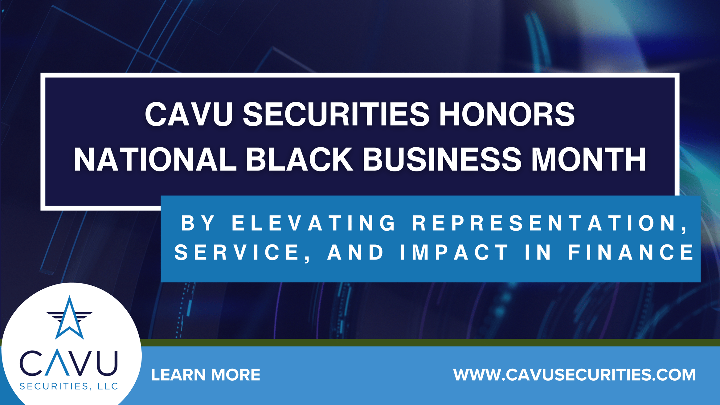 CAVU Securities Honors National Black Business Month by Elevating ...